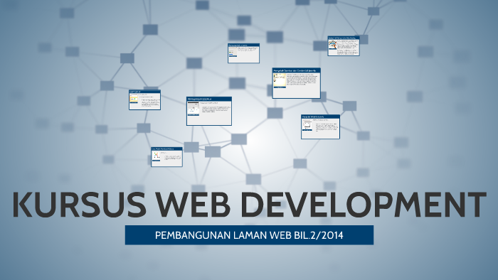 KURSUS WEB DEVELOPMENT : PEMBANGUNAN LAMAN WEB BIL.2/2014 by ZAKIR ...