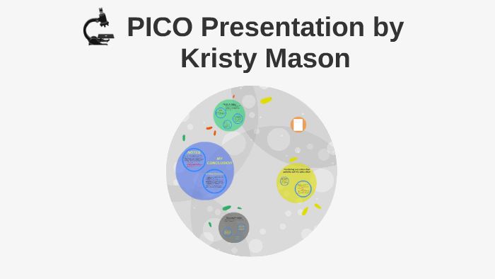 PICO Presentation by Kristy Mason by Kristy Mason