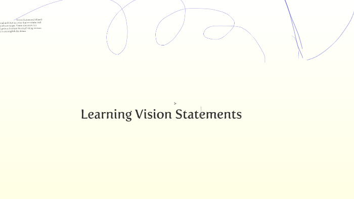 Learning Vision Statement by LH Bailey on Prezi