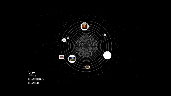 FLAMBEO by Sergio Triana on Prezi