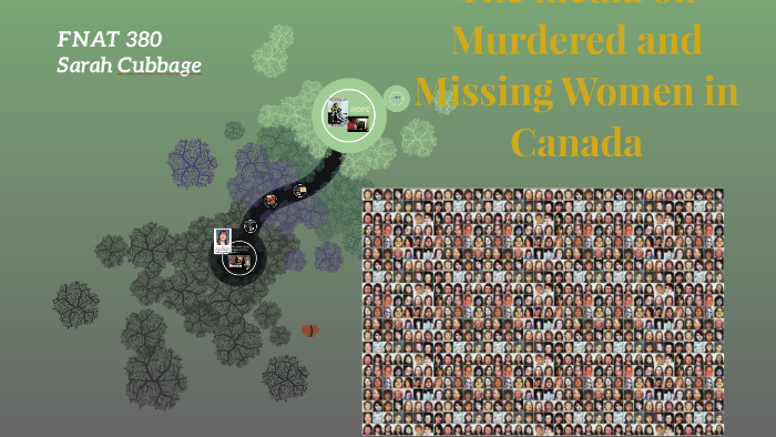 The media on Murdered and Missing Women in Canada by Sarah Cubbage on Prezi