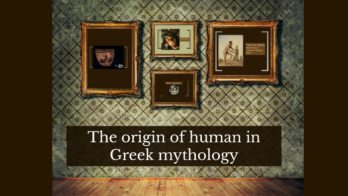 The origin of human in Greek mythology by Klaudia plum on Prezi