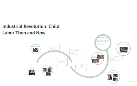 Industrial Revolution: Child Labor by Temmy Leung on Prezi