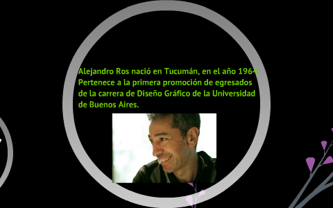 Diseñador Gráfico Alejandro Ros by alex rios on Prezi