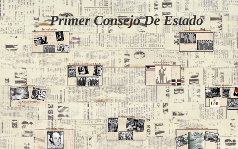 Primer Consejo de Estado by Laura Pilar Guerrero Garcia on Prezi