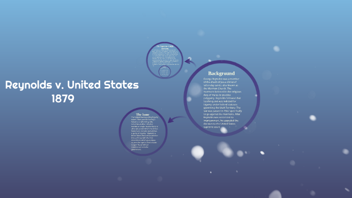 Reynolds v. United States by Laken Fowler on Prezi