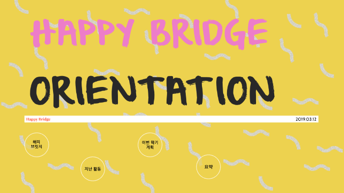Happy bridge_OT by 태욱 김 on Prezi