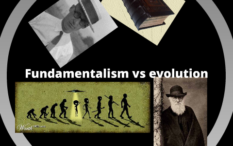 Fundamentalism vs evolution/ modernism by Jon Miles on Prezi