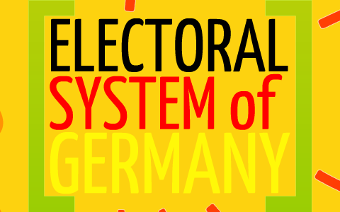 Electoral Systems in Germany by Michael Montana on Prezi