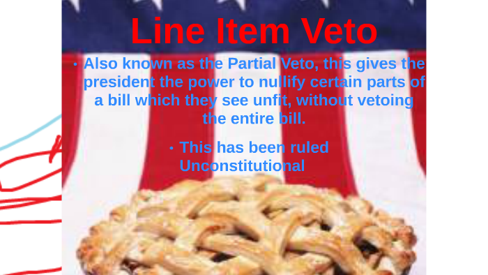 Line Item Veto by isabela roldan on Prezi