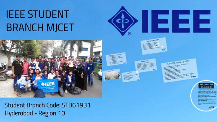 IEEE STUDENT BRANCH MJCET by Sidra Ali on Prezi