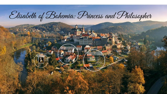 Elisabeth of Bohemia: Princess and Philosopher by on Prezi