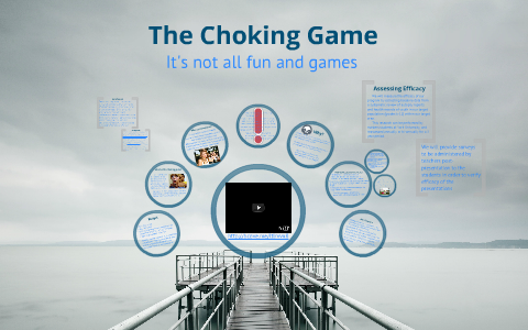 The Choking Game by allison dickey
