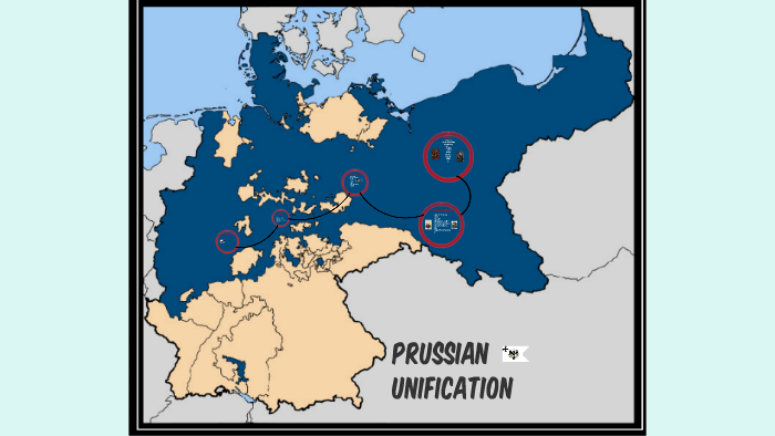Prussian Unification by Zackery Cole on Prezi