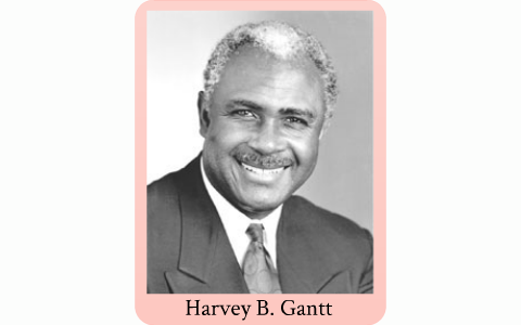 Harvey Gantt by Lee Roberts on Prezi