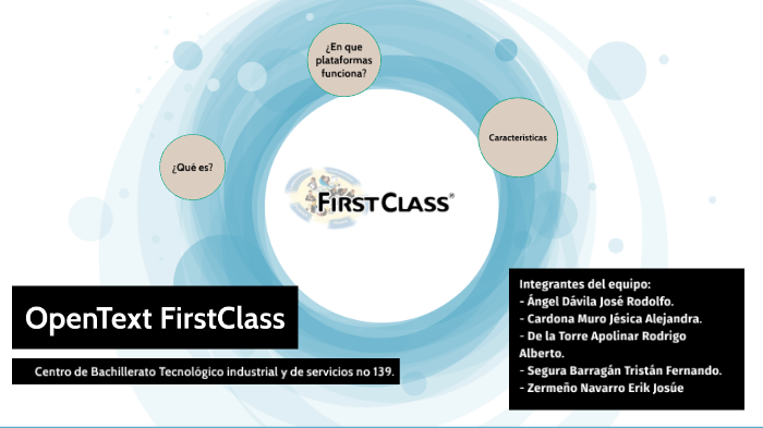 OpenText FirstClass by Tristán Segura on Prezi