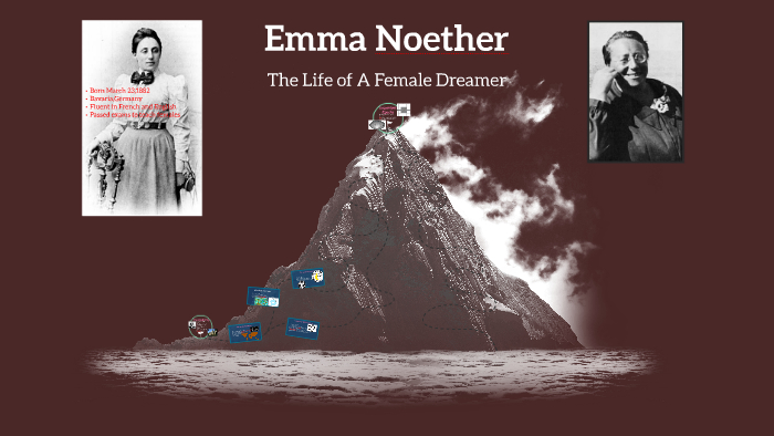 Emma Noether by Daniel Alvarado on Prezi