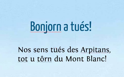 Les Arpitan et l'ORB by Dzakye M on Prezi