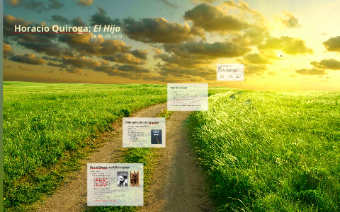 Horacio Quiroga: El Hijo by Jenni White