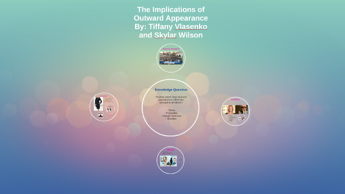 TOK Presentation by Tiffany Vlasenko on Prezi