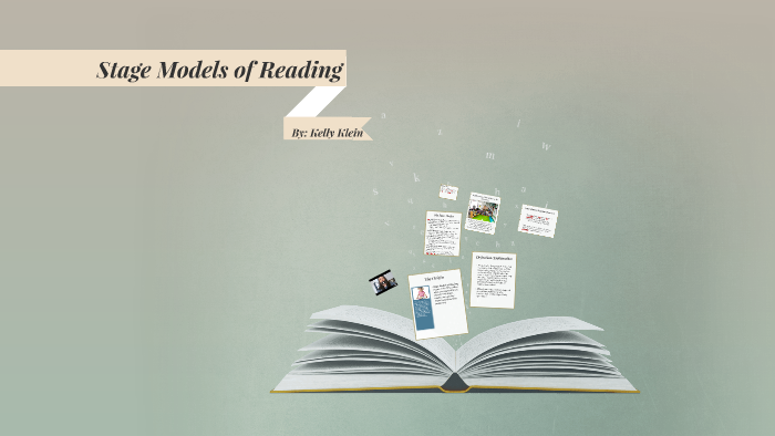 Stage Models of Reading by Kelly Klein on Prezi
