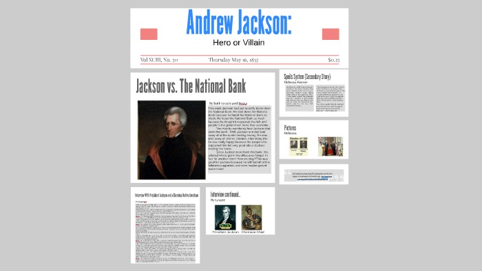 Andrew Jackson- history project by Graciella Leys on Prezi