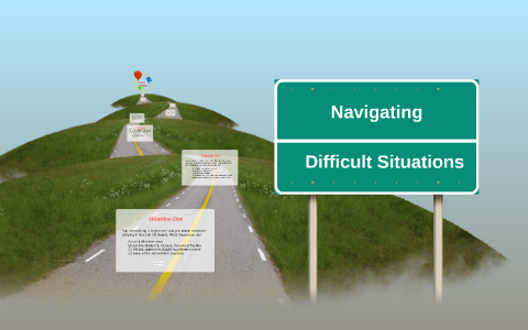 Navigating Difficult Situations by Scott Gautney