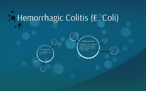 Hemorrhagic Colitis (E.Coli) by Alec Rosbrugh