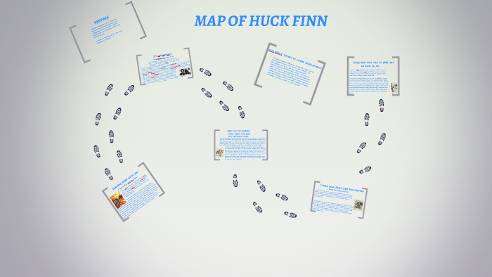 MAP OF HUCK FINN by Sam Rehl on Prezi