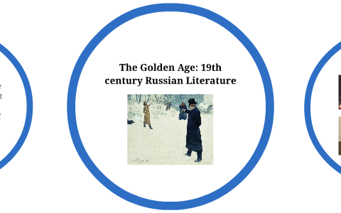 19th Century Russian Literature: The Golden Age by Otto Räsänen on Prezi