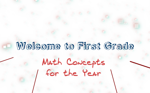 First Grade Math Concepts by Mary Rascoe on Prezi