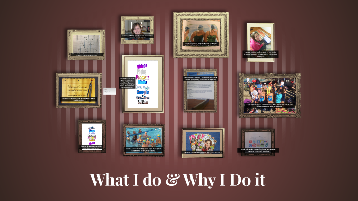 What I do & Why I Do it by Keri Grubbs on Prezi