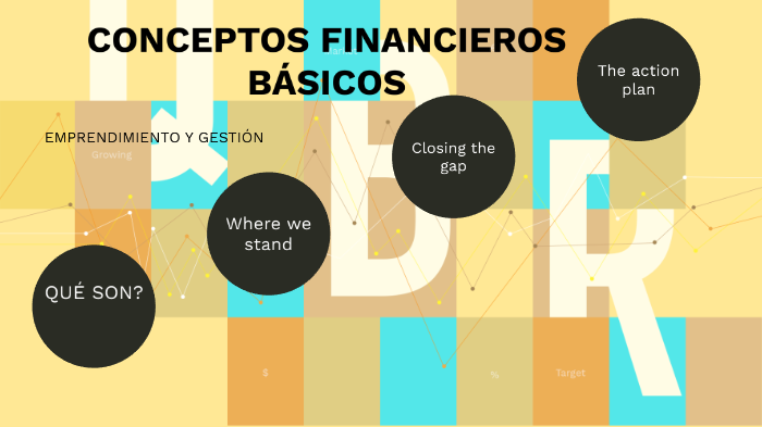 CONCEPTOS FINANCIEROS by Maria Jose Briceño on Prezi