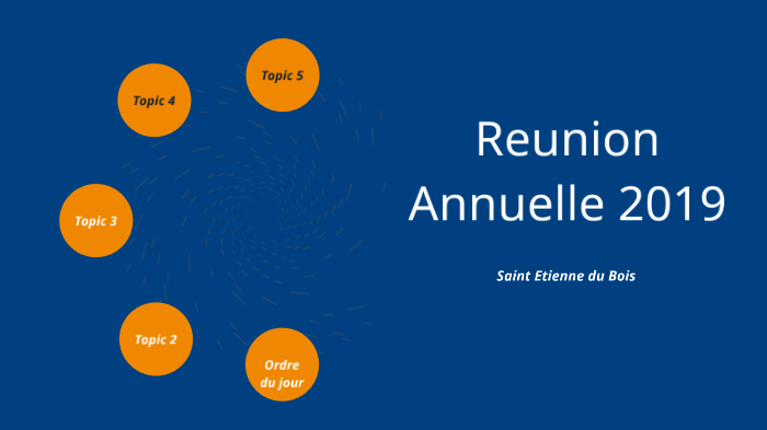 Réunion annuelle Saint Etienne du Bois by Hugo COUTON on Prezi