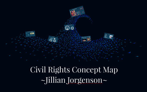 Civil Rights Concept Map by Jill J. on Prezi