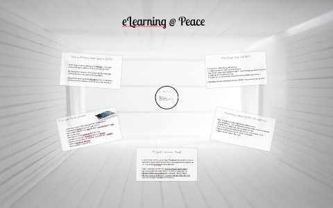eLearning @ Peace by Nick Cheyne on Prezi