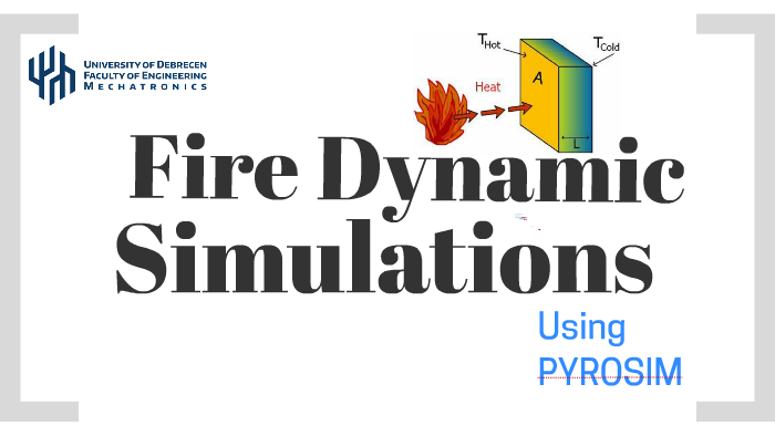 Fire Dynamic Simulations (FDS) - Using pyrosim by Muhammad hashim Qureshi on Prezi
