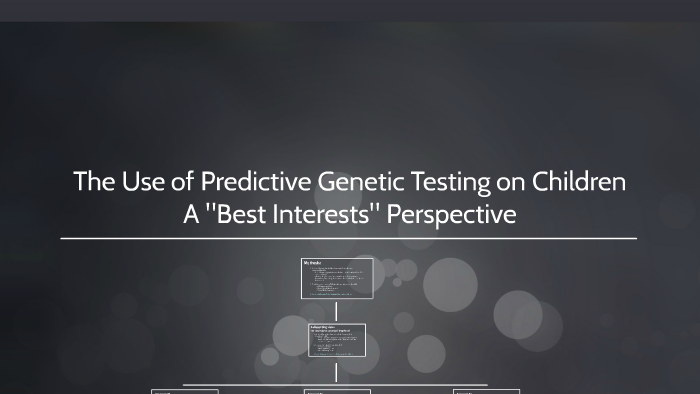 Predictive Genetic Testing on Children by MacKenzie Rickert