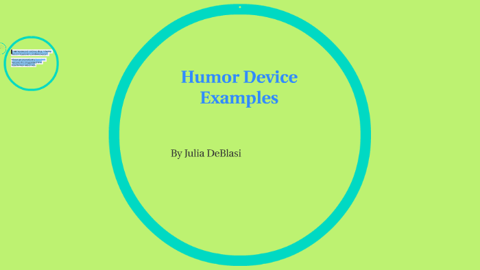 Humor Device Examples by Julia DeBlasi on Prezi