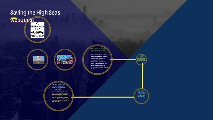 Saving the high seas poster by julian bouldin on Prezi