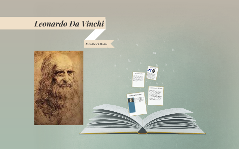 Leonardo Da Vinchi by Aimee Alger on Prezi