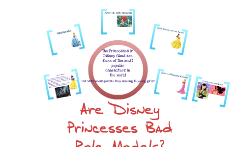 Disney Princesses-Bad Role Models by Sarah Heller on Prezi