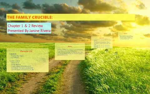 THE FAMILY CRUCIBLE by Janine Rivera on Prezi