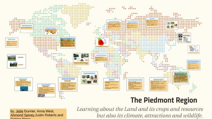 The Piedmont Region by Jada Gunner on Prezi