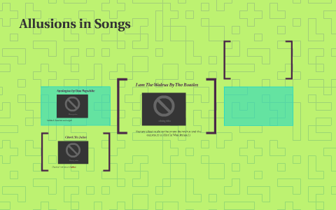 Allusions in Songs by Hailey Chrisman on Prezi