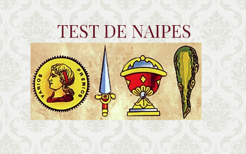 TEST DE NAIPES by Sergio Guerrero Diaz on Prezi