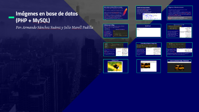 Imagenes en base de datos (PHP + MySQL) by Armando Sanchez on Prezi