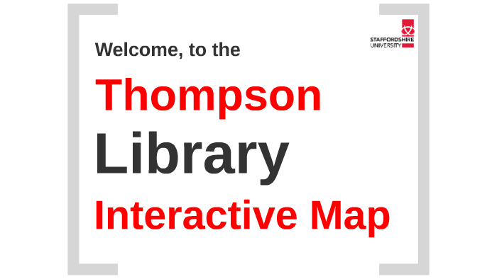 Thompson Library Map by Karl Gimblett on Prezi