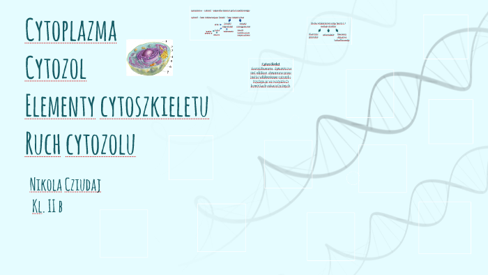 Cytoplazma by nikola ola on Prezi
