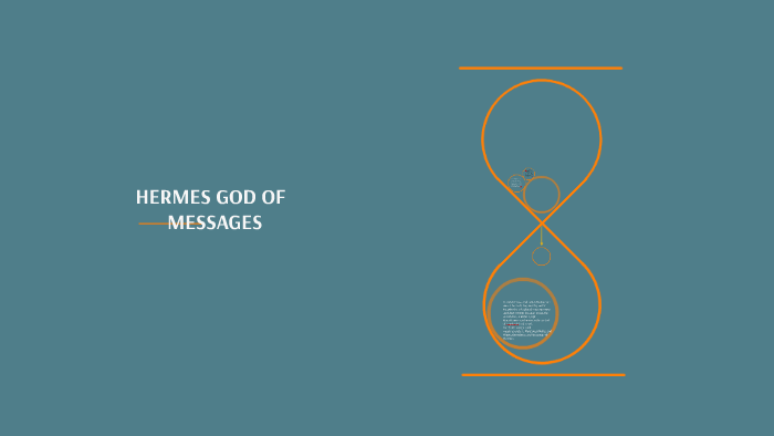HERMES GOD OF MESSAGES by kenneth foley on Prezi